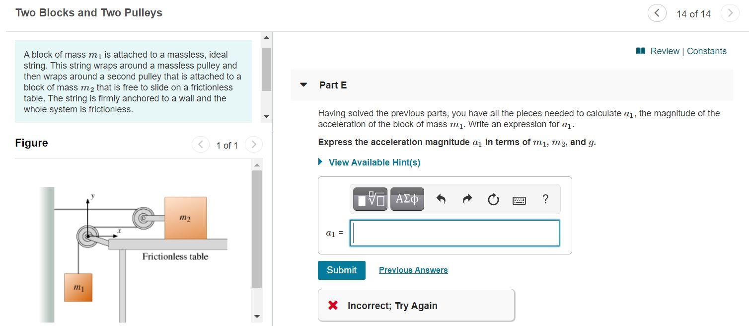 Solved Two Blocks and Two Pulleys 14 of 14 MI Review | Chegg.com