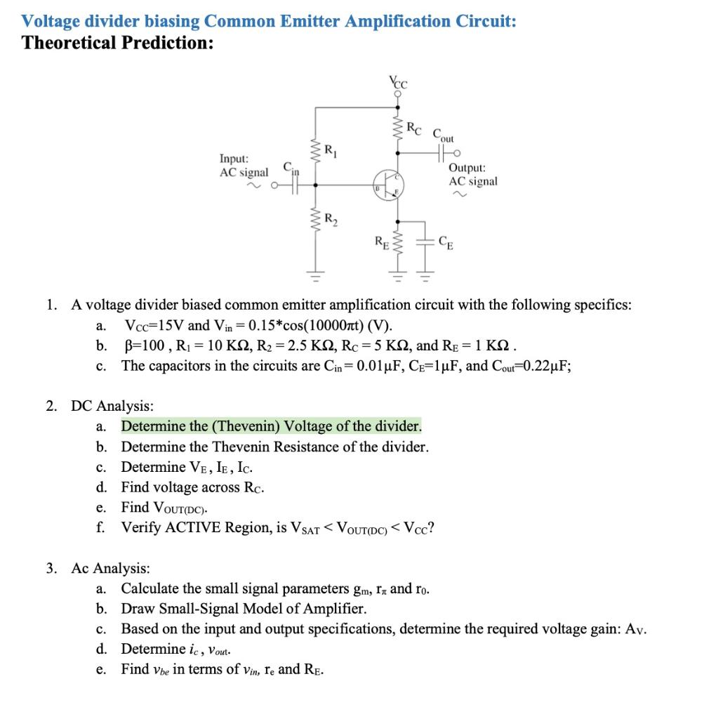 Solved Voltage divider biasing Common Emitter Amplification | Chegg.com