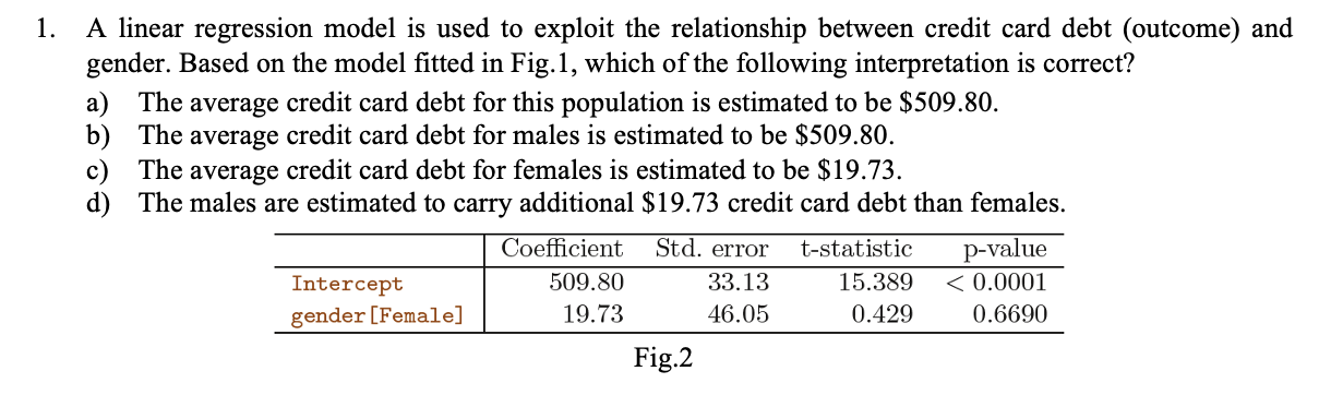 Solved 1 A Linear Regression Model Is Used To Exploit The 7184