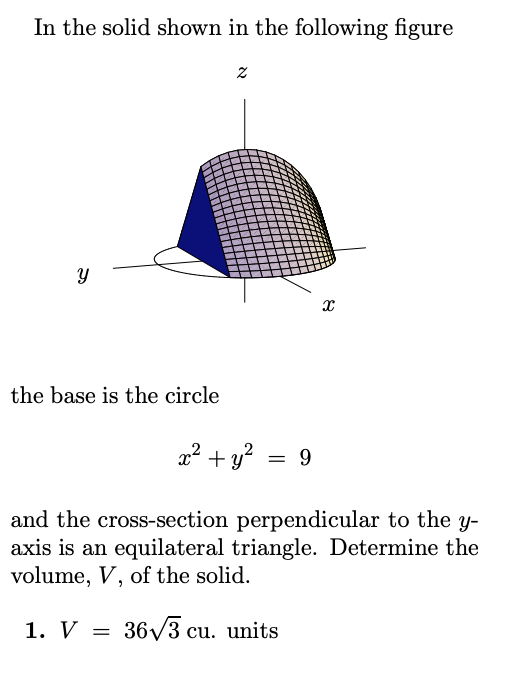 Solved In the solid shown in the following figure the base | Chegg.com