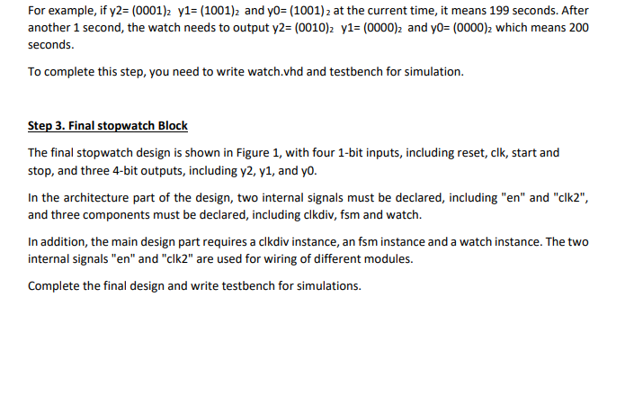 Solved Lab 4 Part 4: Stopwatch Design This project is to | Chegg.com