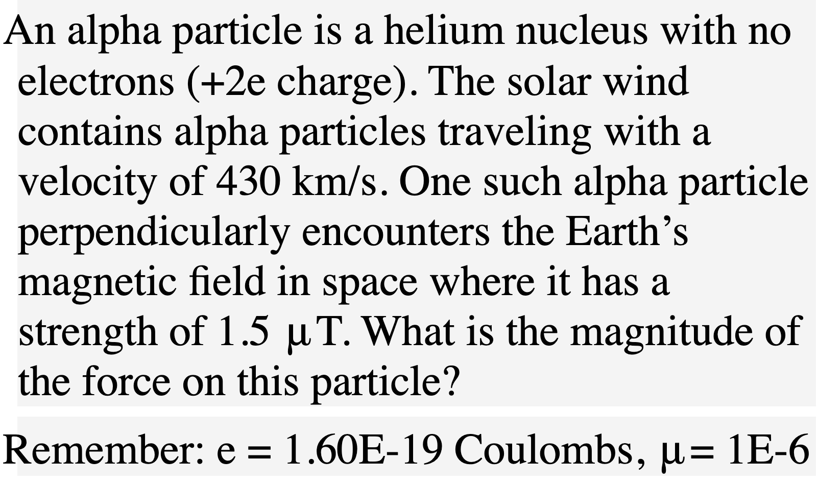 Solved a An alpha particle is a helium nucleus with no | Chegg.com