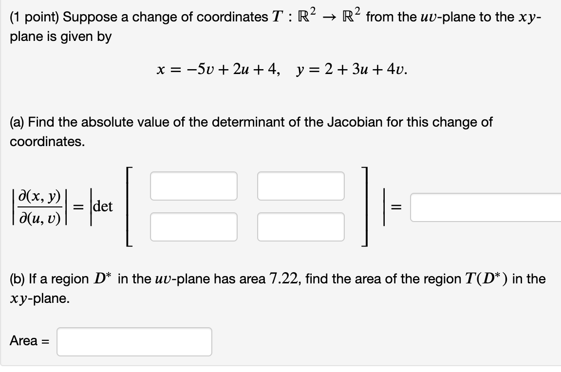 Solved R2 from the uv-plane to the xy- (1 point) Suppose a | Chegg.com