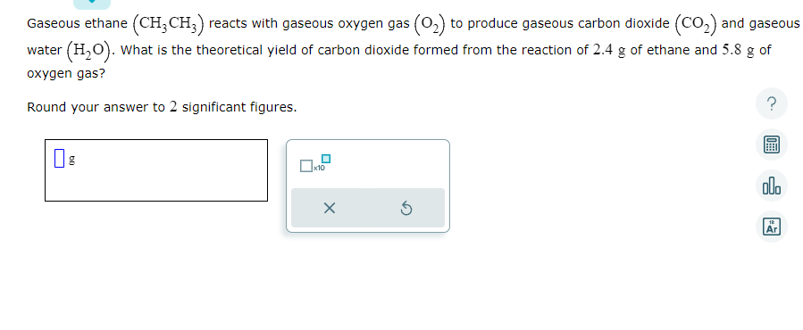 Solved Gaseous ethane (CH3CH3) reacts with gaseous oxygen | Chegg.com