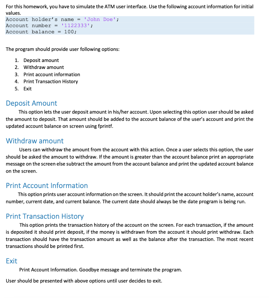 Solved For this homework, you have to simulate the ATM user | Chegg.com