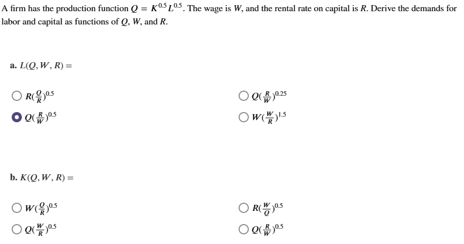 Solved A firm has the production function Q=K0.5L0.5. The | Chegg.com