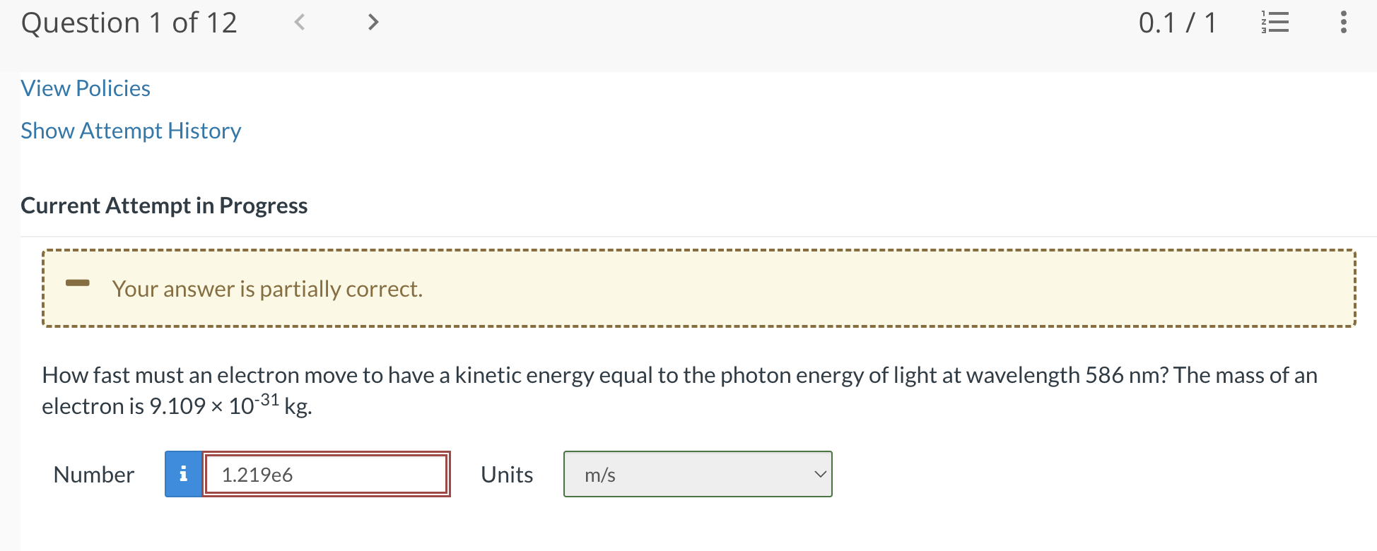 Solved Current Attempt in Progress How fast must an electron | Chegg.com