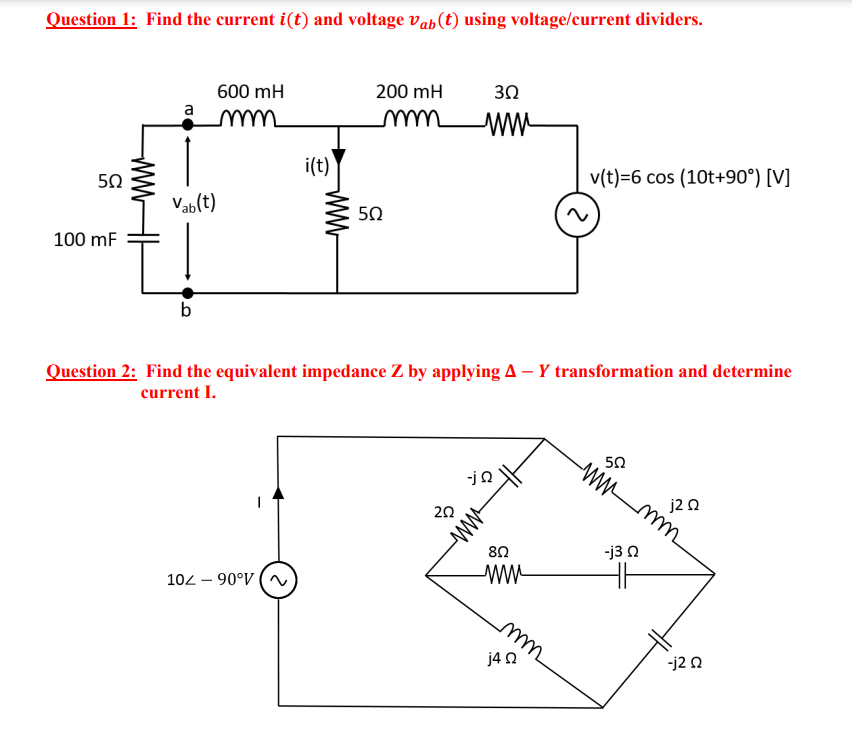 Solved Question 1: Find the current \\( i(t) \\) and voltage | Chegg.com