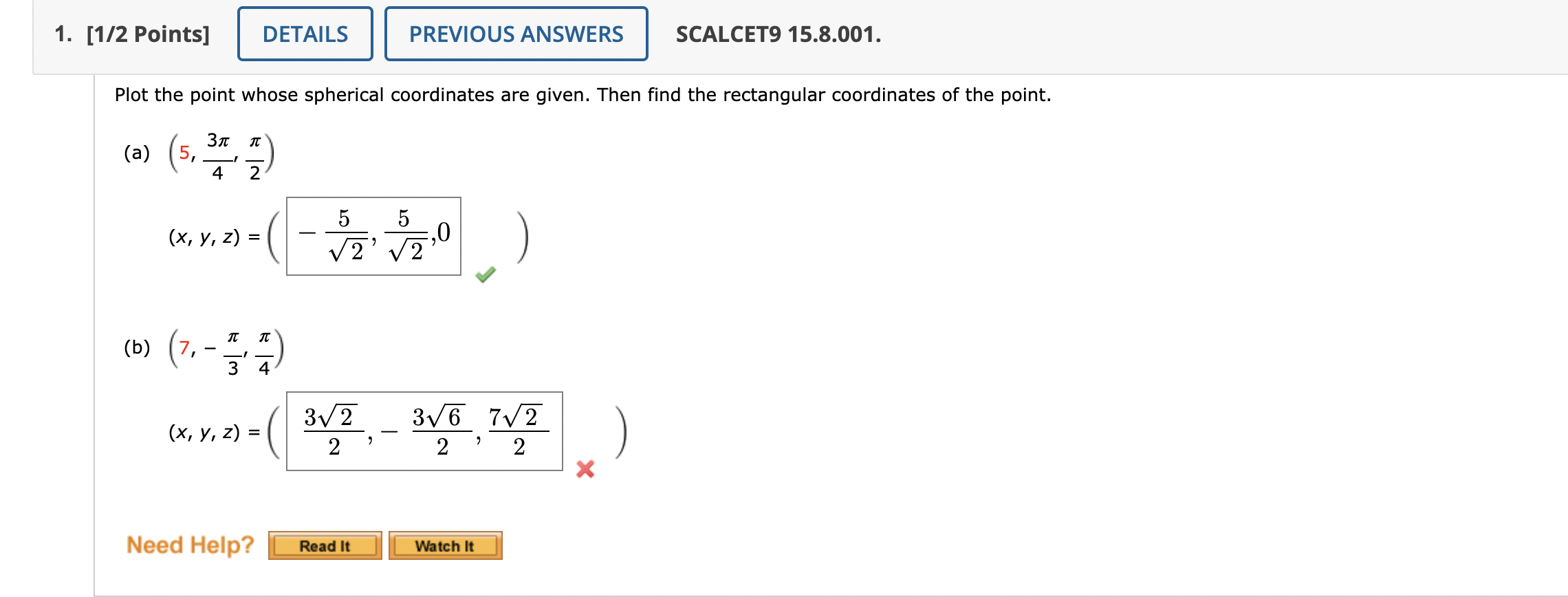 Solved (5,43π,2π) (x,y,z)=(−25,25,0) (7,−3π,4π) | Chegg.com