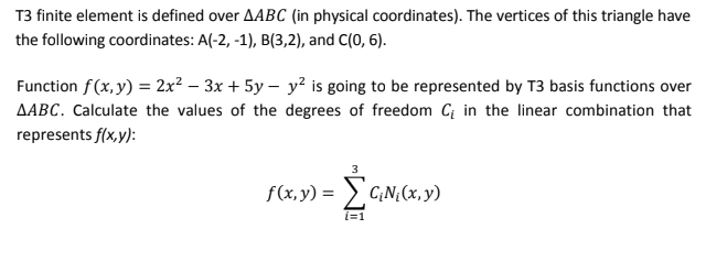 T3 finite element is defined over AABC (in physical | Chegg.com