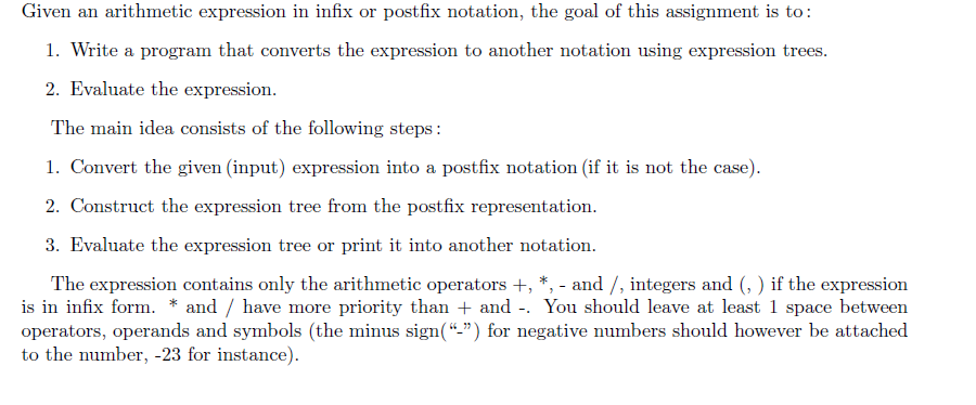 Given an arithmetic expression in infix or postfix | Chegg.com