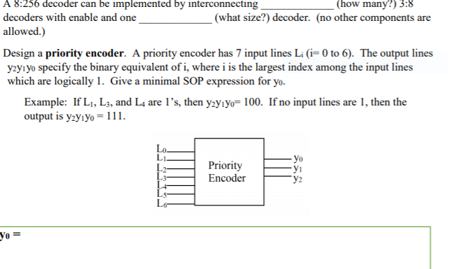 Solved A 8:256 decoder can be implemented by interconnecting | Chegg.com