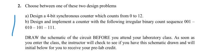 Solved 2. Choose between one of these two design problems a) | Chegg.com