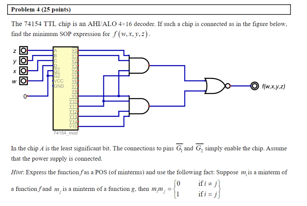 Solved Problem 4 (25 points) a The 74154 TTL chip is an AHI | Chegg.com