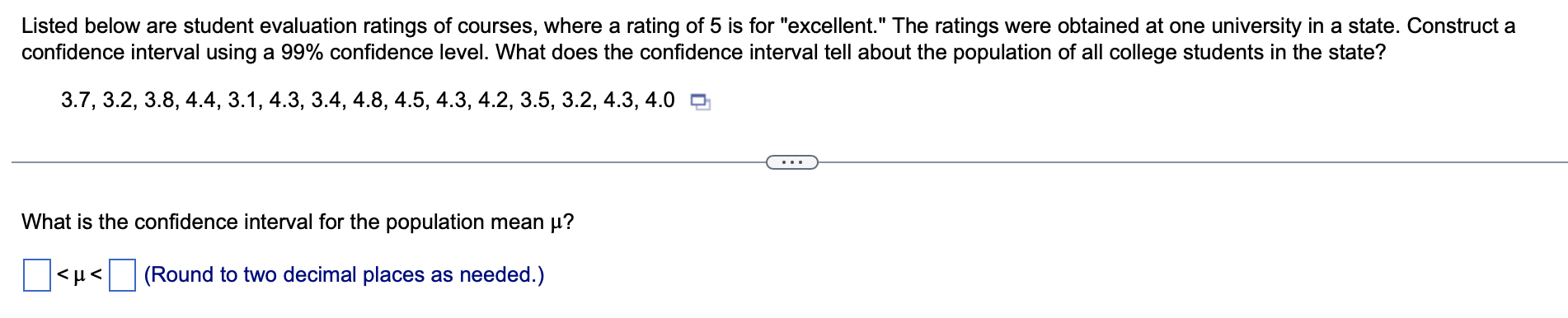 [Solved]: Part 2.) What does the confidence interval tell a