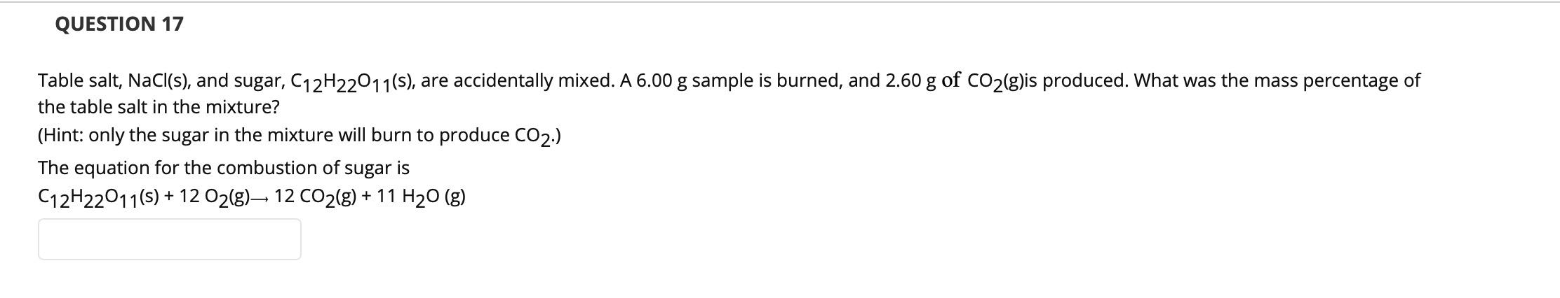 Solved Table salt, NaCl(s), and sugar, C12H22O11 (s), are | Chegg.com