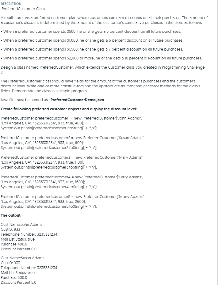 Solved DESCRIPTION Preferred Customer Class A retail store | Chegg.com