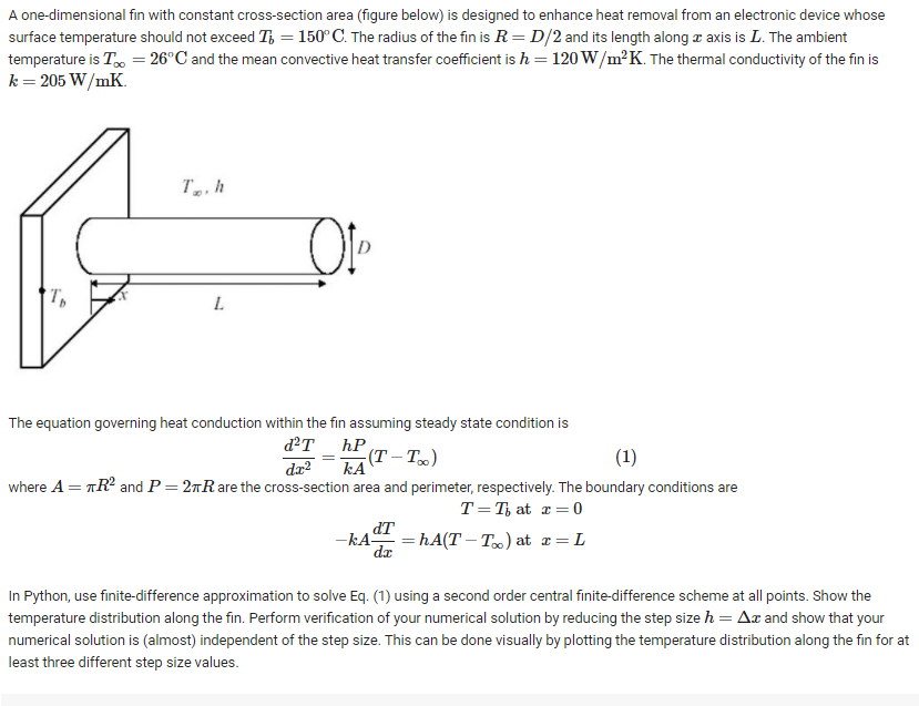 Solved A one-dimensional fin with constant cross-section | Chegg.com