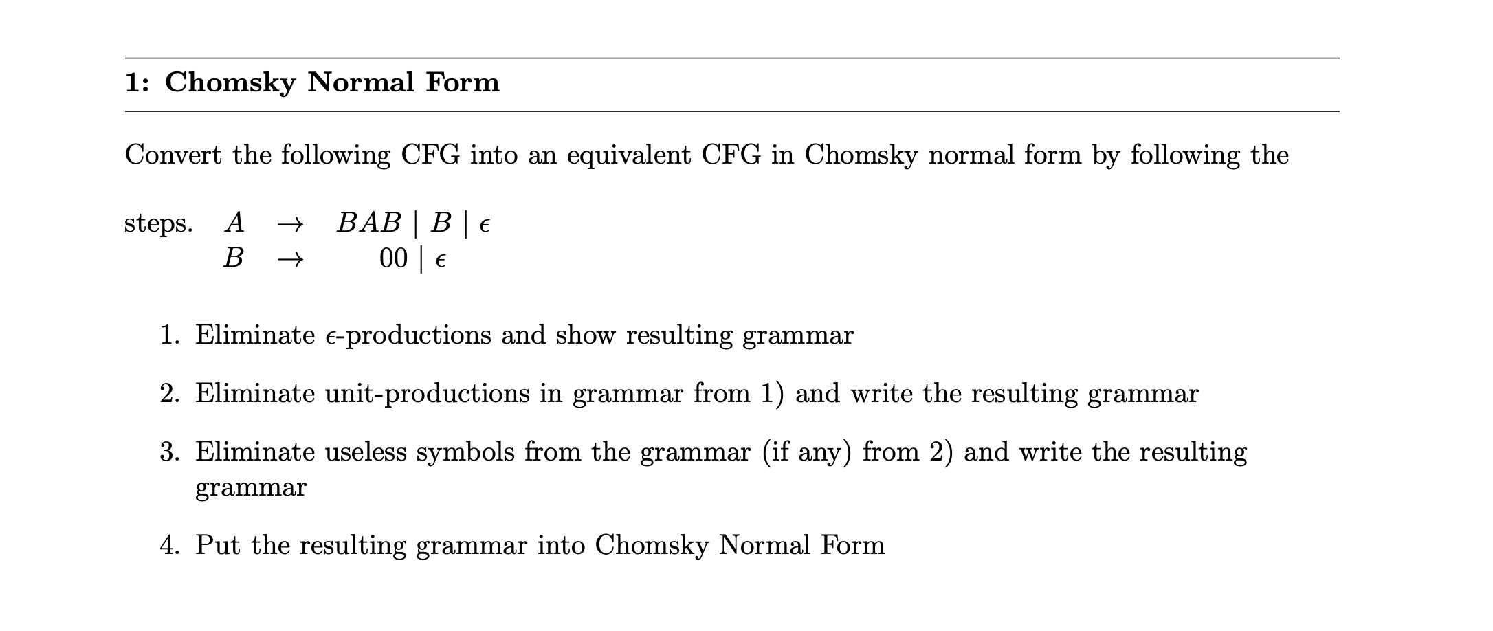 1: Chomsky Normal Form Convert the following CFG into | Chegg.com