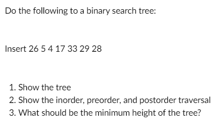 Solved Do the following to a binary search tree: Insert 265 | Chegg.com