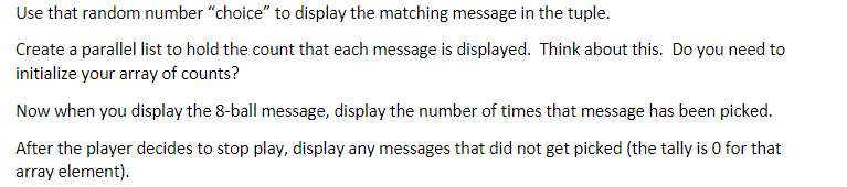 Solved Today you are going to create a Virtual Magic 8-ball. | Chegg.com
