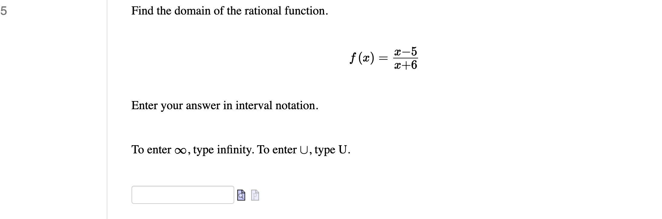 Solved Find The Domain Of The Rational Function F X X 6x−5