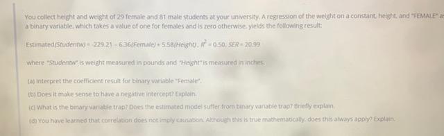 Solved You collect height and weight of 29 female and B7 | Chegg.com