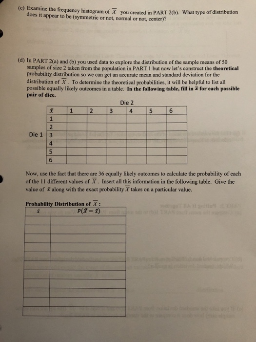 Solved PART 2: SIMULATION (a) Now you will roll two dice, so | Chegg.com