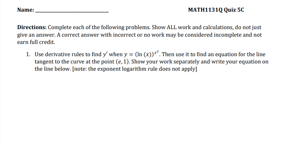 Solved Name: MATH1131Q Quiz 5C Directions: Complete each of | Chegg.com
