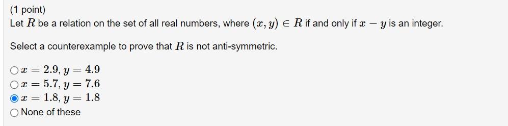 Solved (1 point) Let R be a relation on the set of all real | Chegg.com