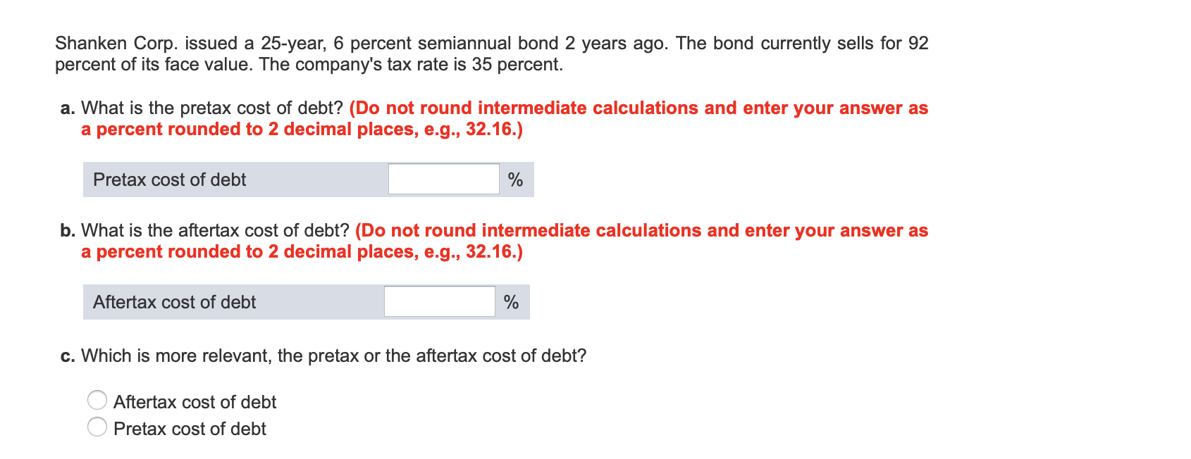 Solved Shanken Corp. issued a 25-year, 6 percent semiannual | Chegg.com