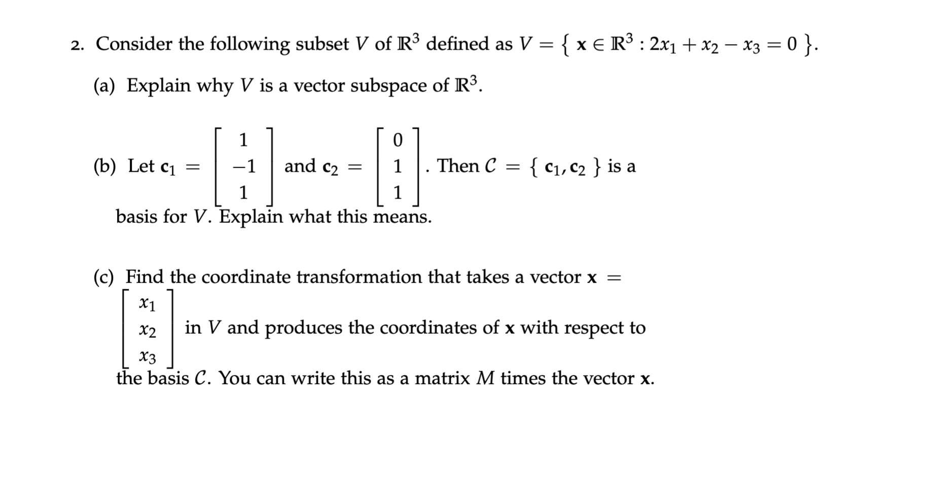Solved Consider the following subset V of R3 defined as | Chegg.com