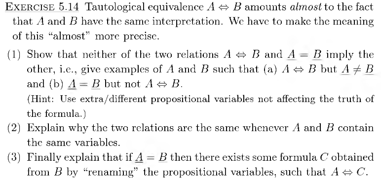 Solved EXERCISE 5.14 Tautological equivalence A⇔B amounts | Chegg.com