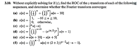 Solved 3.10. Without explicitly solving for X(z), find the | Chegg.com