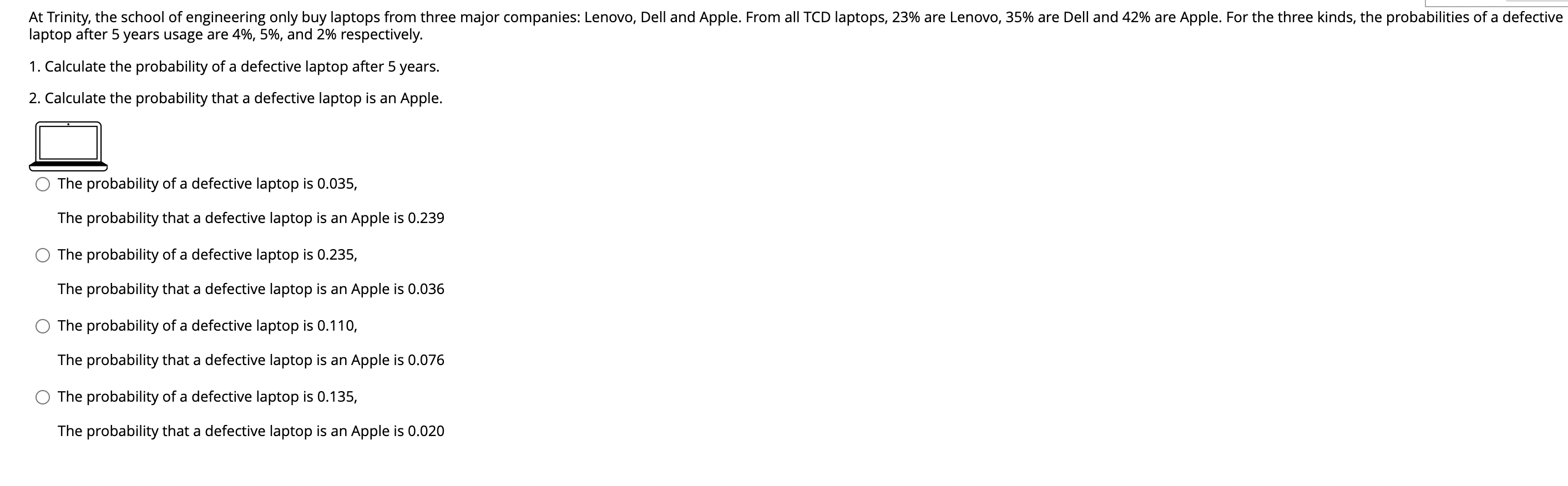 Solved laptop after 5 years usage are 4%,5%, and 2% | Chegg.com