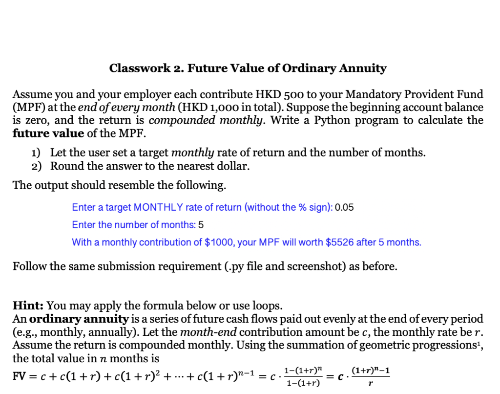 Solved Classwork 2. Future Value of Ordinary Annuity Assume | Chegg.com