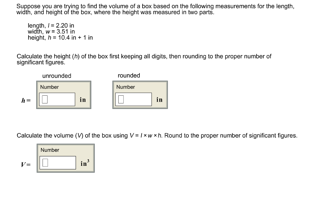 Solved Suppose you are trying to find the volume of a box | Chegg.com