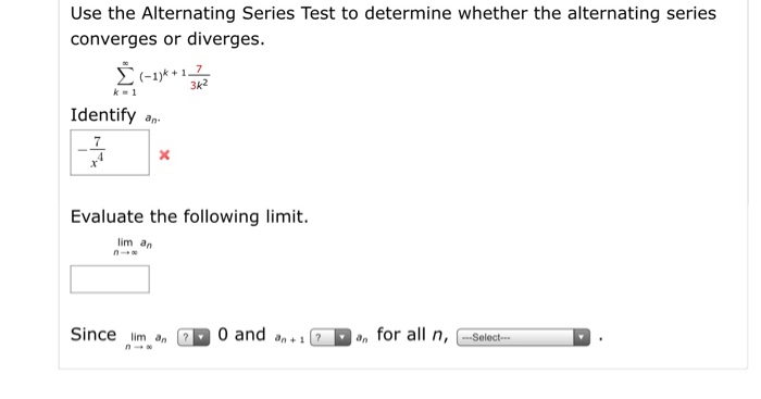 Solved Use the Alternating Series Test to determine whether | Chegg.com