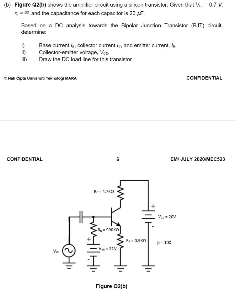 Solved (b) Figure Q2(b) shows the amplifier circuit using a | Chegg.com