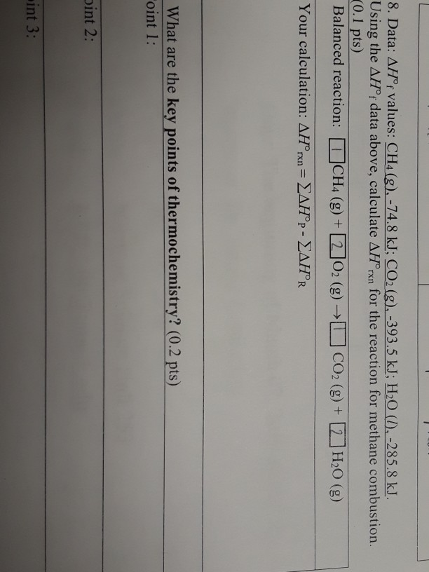 Solved 8. Data: AHof values: CH4(g), -74.8 kJ; CO2(g), | Chegg.com