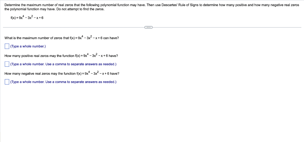 Solved Determine the maximum number of real zeros that the | Chegg.com