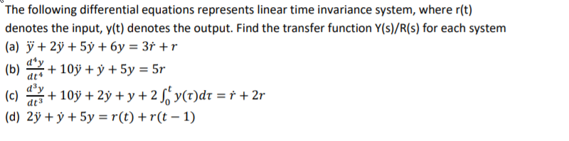 Solved The following differential equations represents | Chegg.com