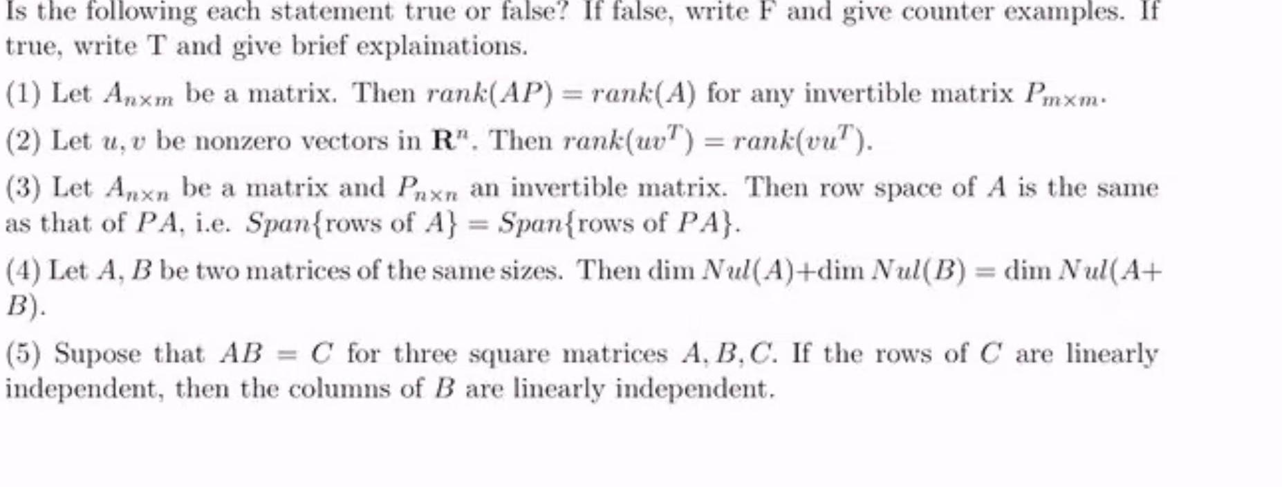 Solved Is the following each statement true or false? If | Chegg.com