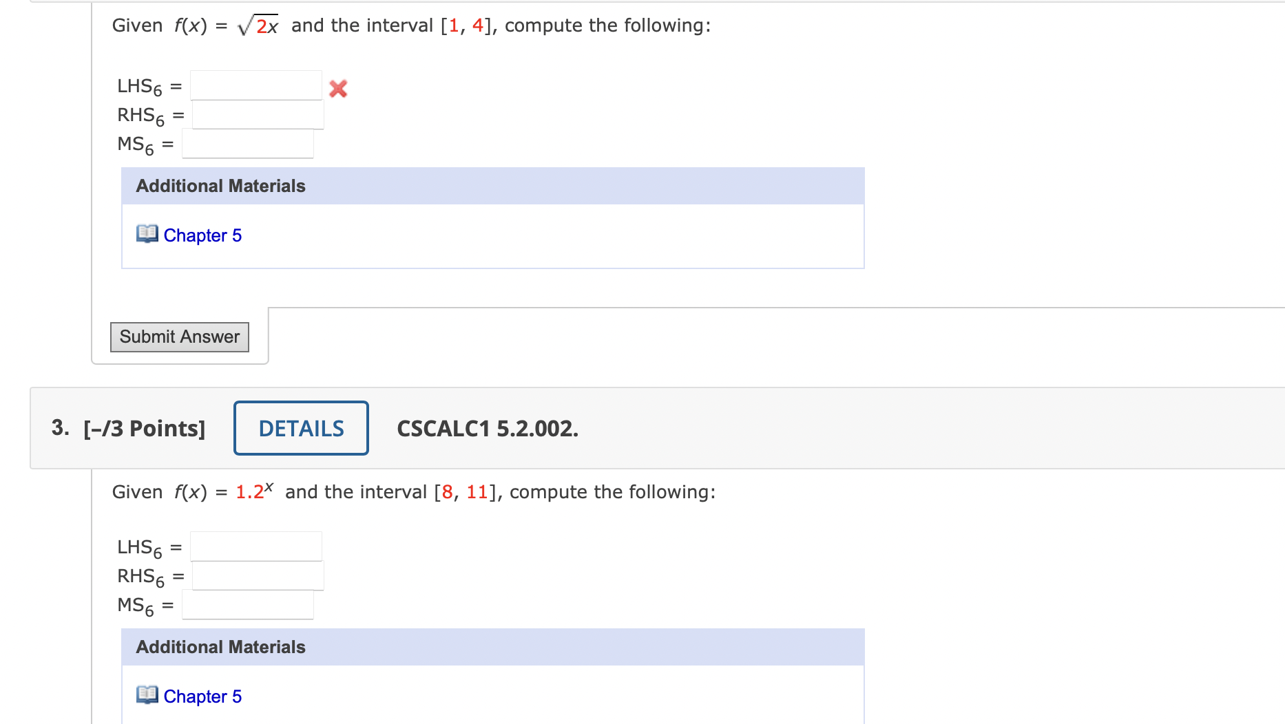 Solved Given f(x)=2x2 ﻿and the interval 1,4, ﻿compute the | Chegg.com