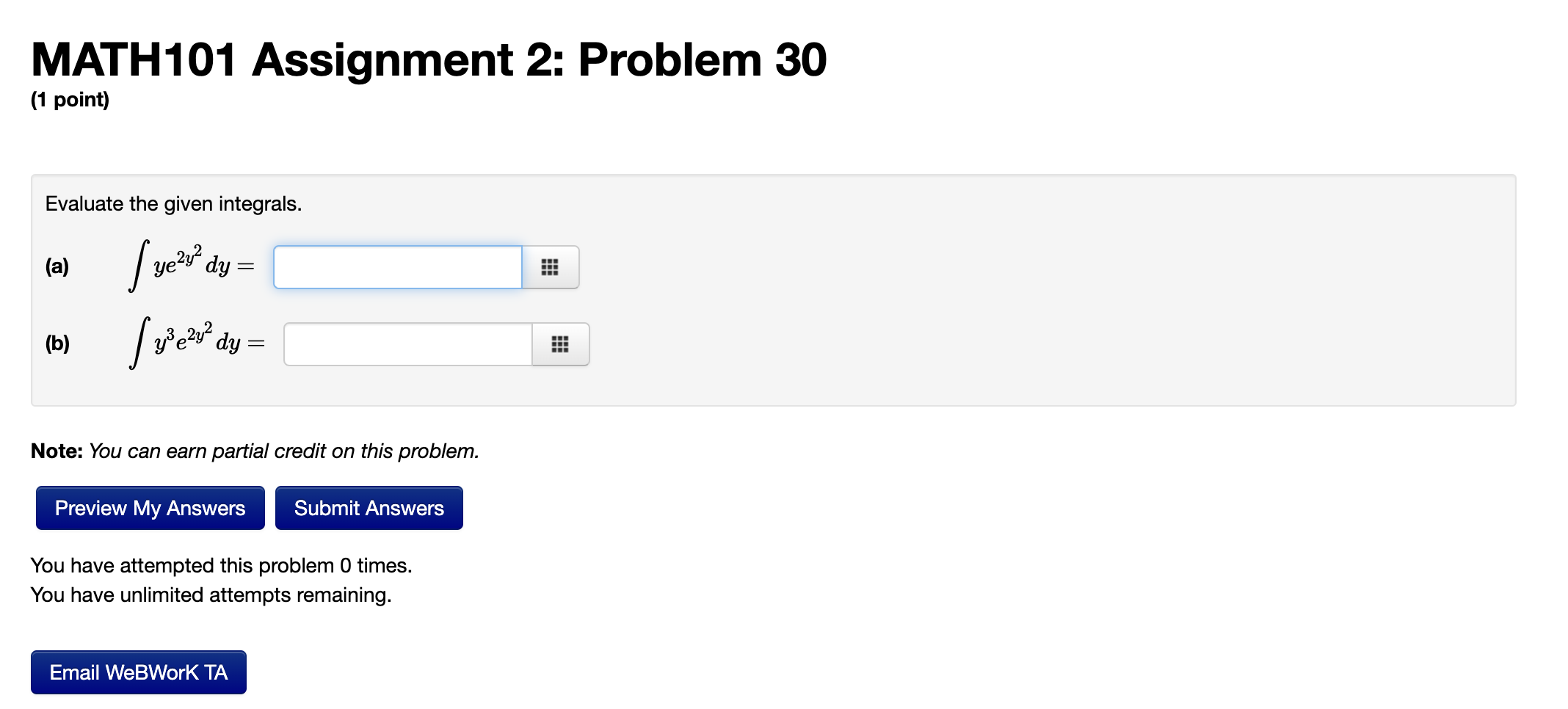 Solved MATH101 Assignment 2: Problem 30 (1 point) Evaluate | Chegg.com