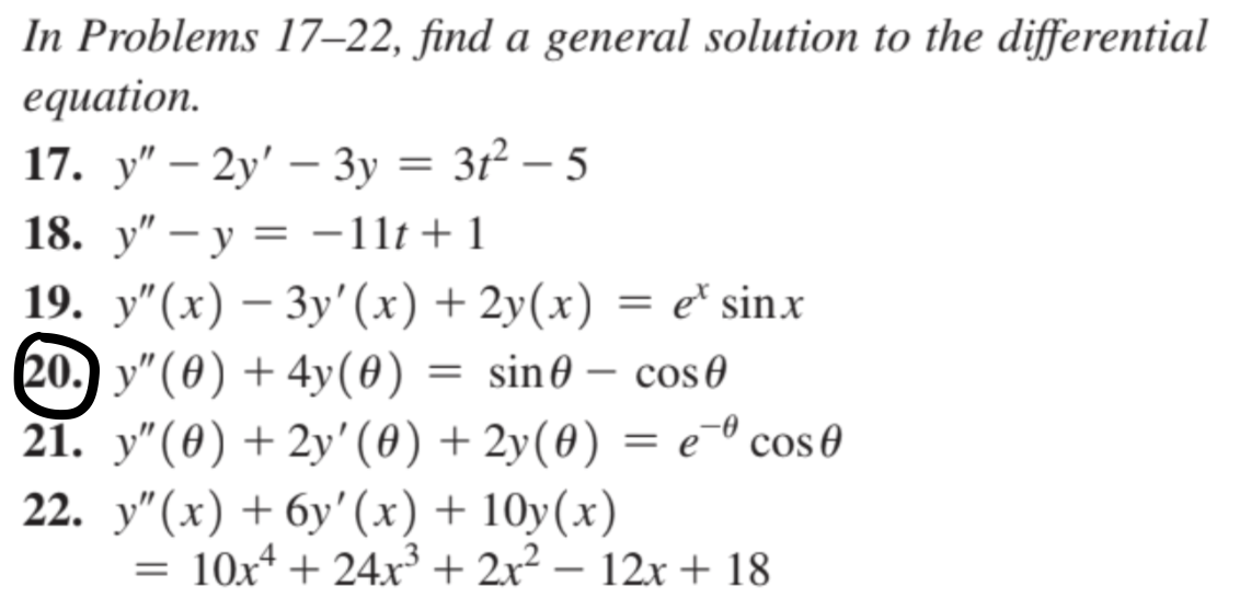 Solved In Problems 17–22, find a general solution to the | Chegg.com