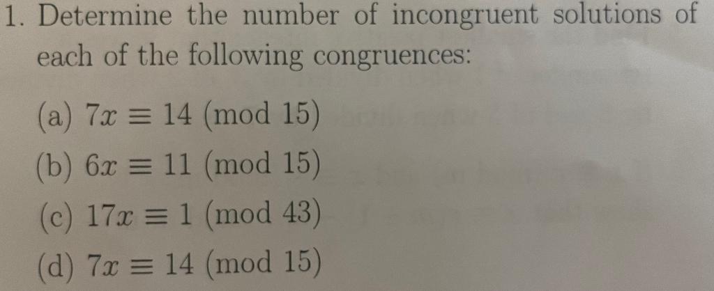 Solved 1. Determine the number of incongruent solutions of | Chegg.com