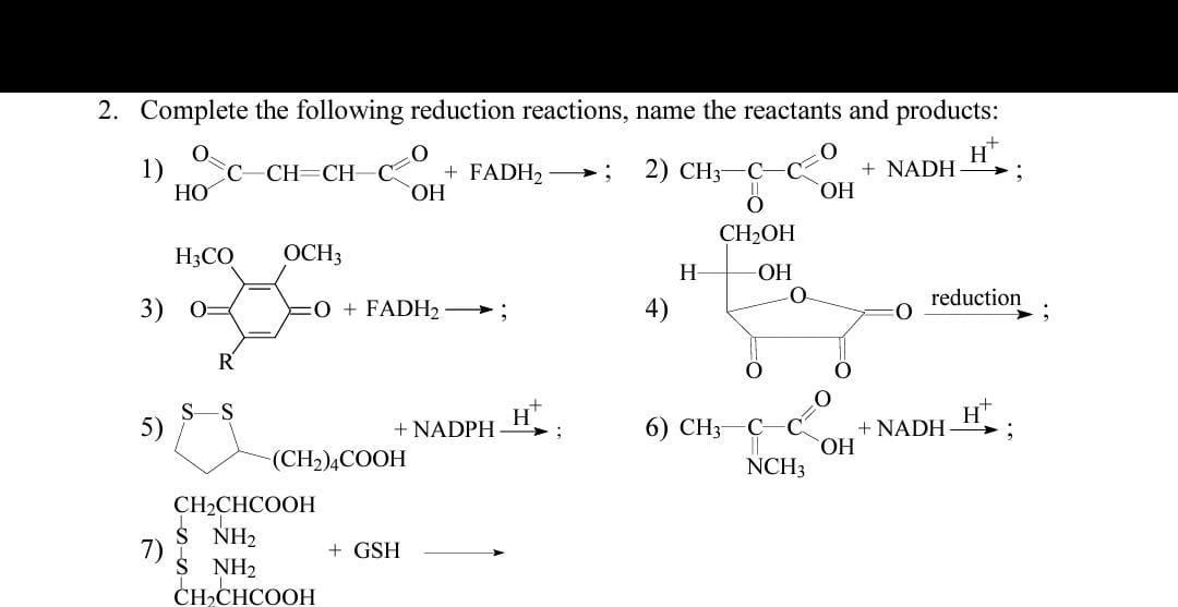 Solved 2. Complete the following reduction reactions, name | Chegg.com
