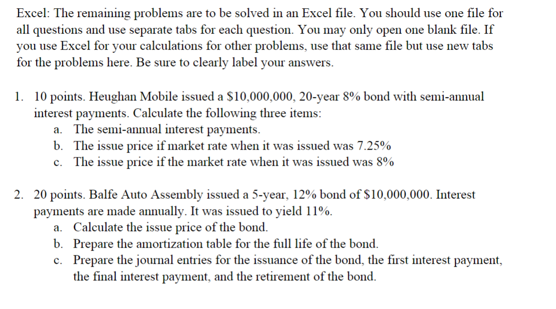 Solved Excel: The remaining problems are to be solved in an | Chegg.com