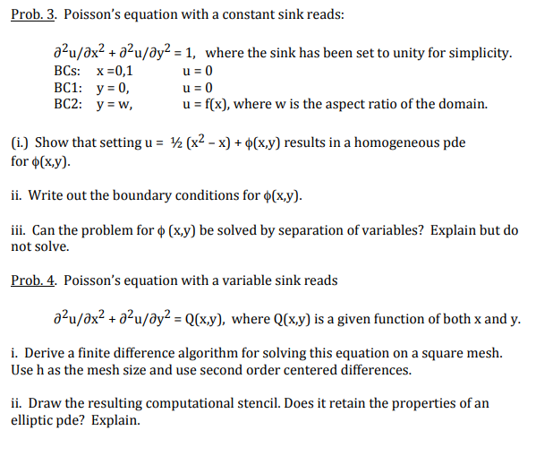 Solved Prob. 3. Poisson's equation with a constant sink | Chegg.com